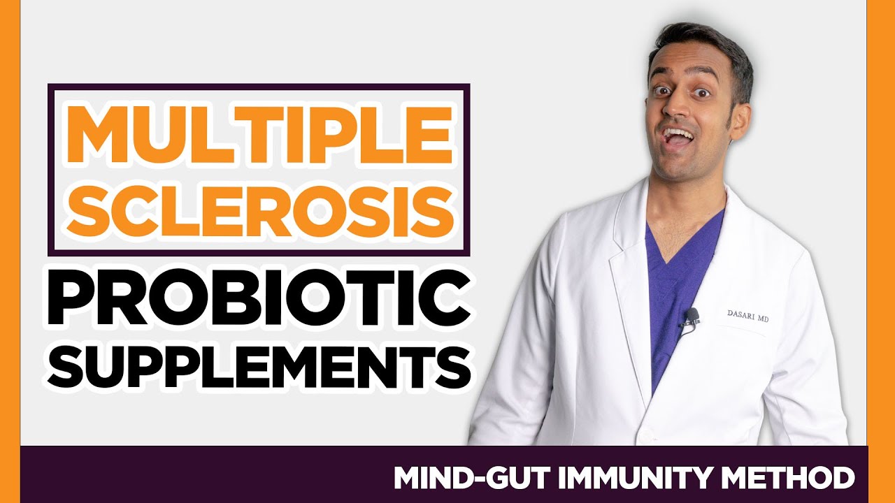 Best Probiotic Supplements for [Multiple Sclerosis]- Gut Surgeon ...